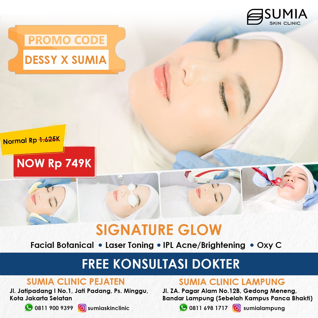 Nyobain Treatment Signature Glow by Sumia Skin Clinic Pejaten – Dessy Donat